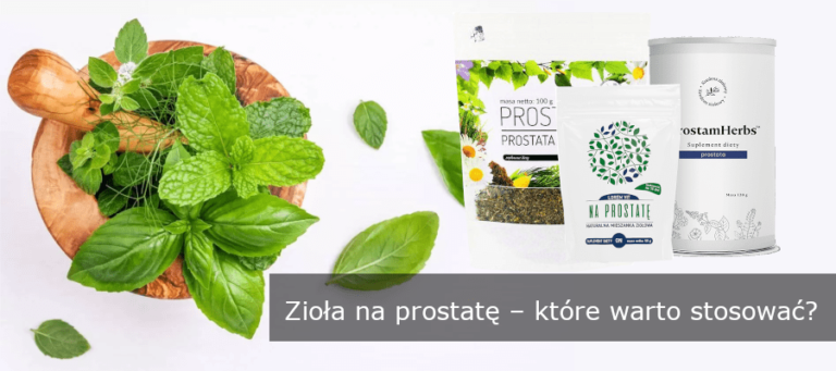 Zioła na prostatę – które warto stosować? - DERM.COM.pl